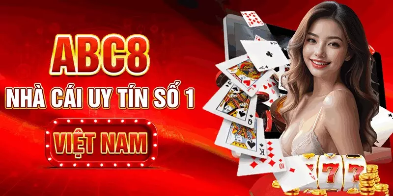 ABC8 – Đăng Ký Nhận 88K I Sân Chơi ĐẲNG CẤP, Uy Tín Số 1!